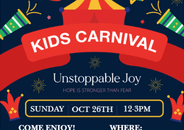 Kids Carnival ~ Unstoppable Joy
